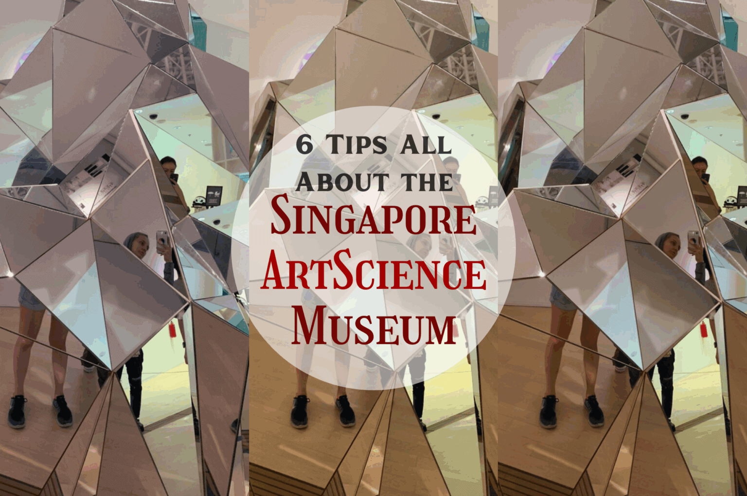 6 Insider Tips All About the Singapore ArtScience Museum - Strictly ...